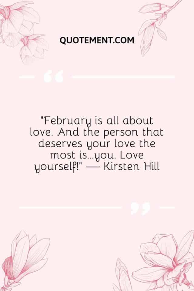 80 Beautiful February Quotes To Make You Fall In Love