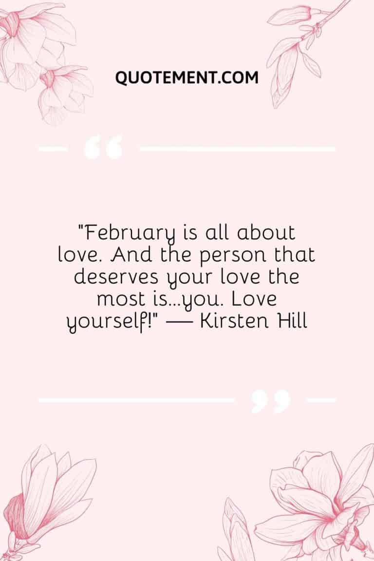 80 Beautiful February Quotes To Make You Fall In Love