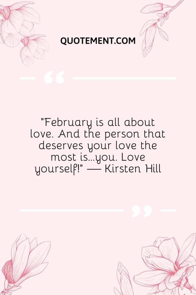 80 Beautiful February Quotes To Make You Fall In Love