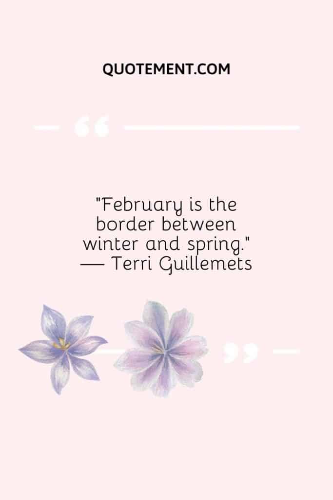 80 Beautiful February Quotes To Make You Fall In Love