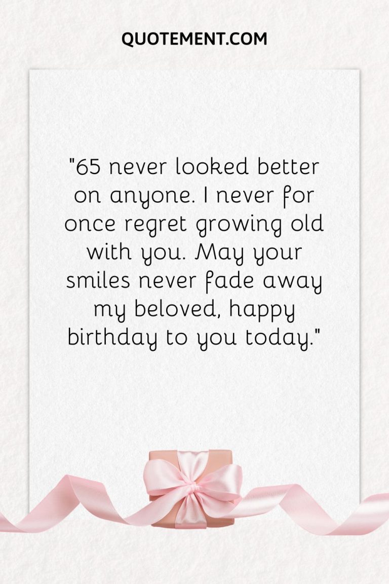 120 Ways To Say Happy 65th Birthday To Friends & Family