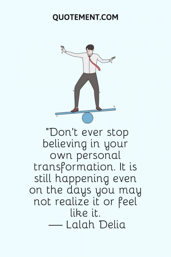 80 Trust The Process Quotes To Feed Your Mind With Wisdom