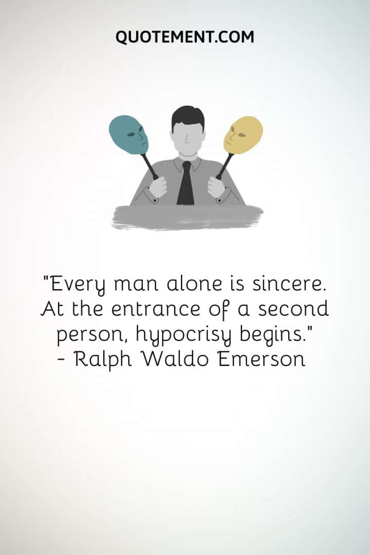 100 Best Quotes About Hypocrites To Know If You Are One