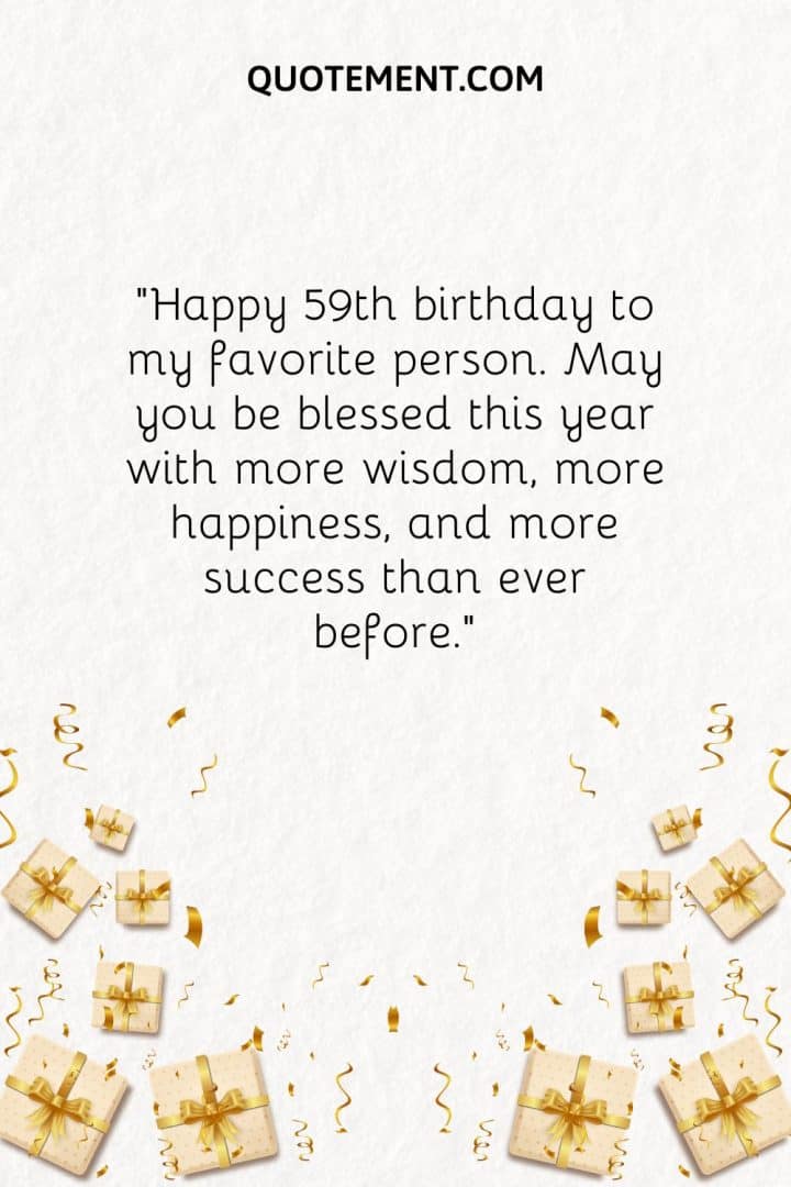 100 Happy 59th Birthday Wishes To Send To Your Loved Ones