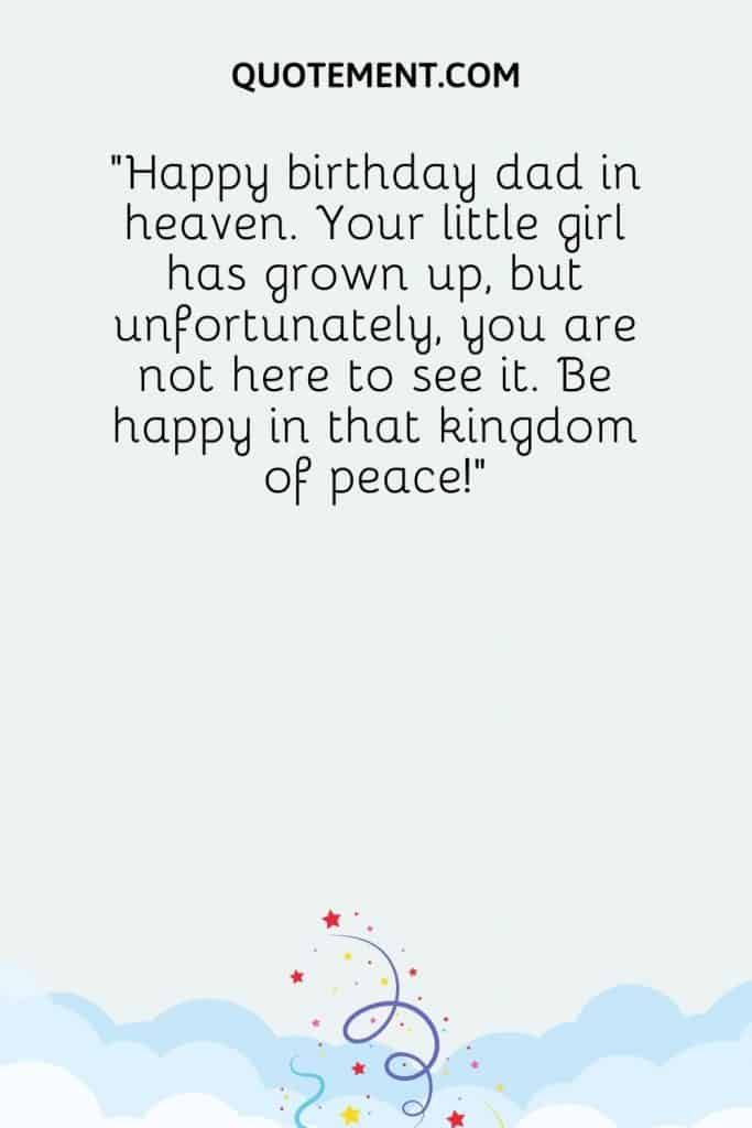 50 Wonderful Happy Birthday Wishes To My Dad In Heaven