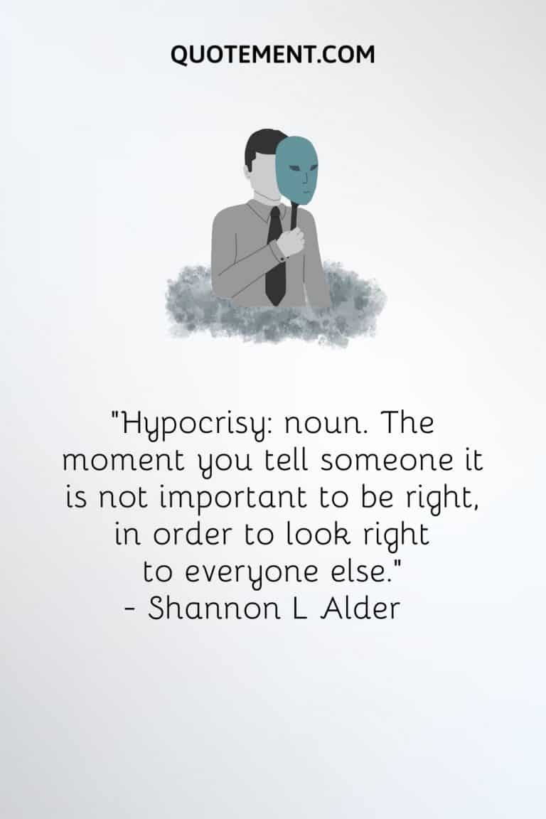 100 Best Quotes About Hypocrites To Know If You Are One
