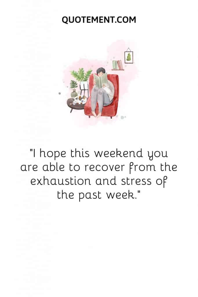 The 60 Absolute Best Ways To Say Have A Great Weekend