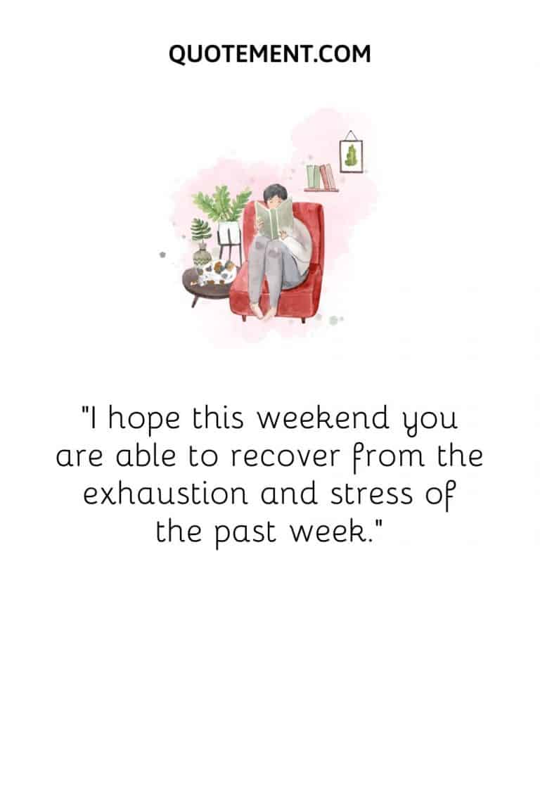 The 60 Absolute Best Ways To Say Have A Great Weekend