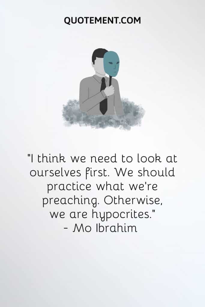 100 Best Quotes About Hypocrites To Know If You Are One