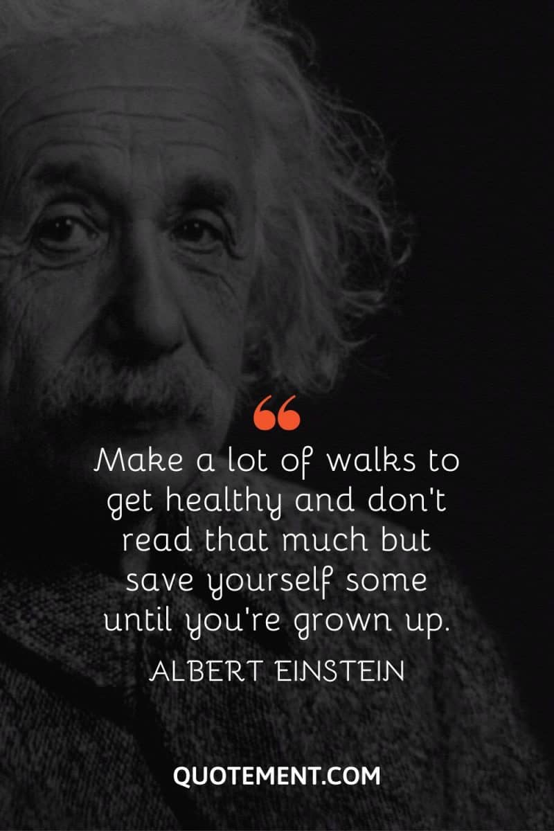 110 Amazing Albert Einstein Quotes To Think About