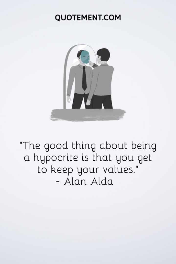 100 Best Quotes About Hypocrites To Know If You Are One