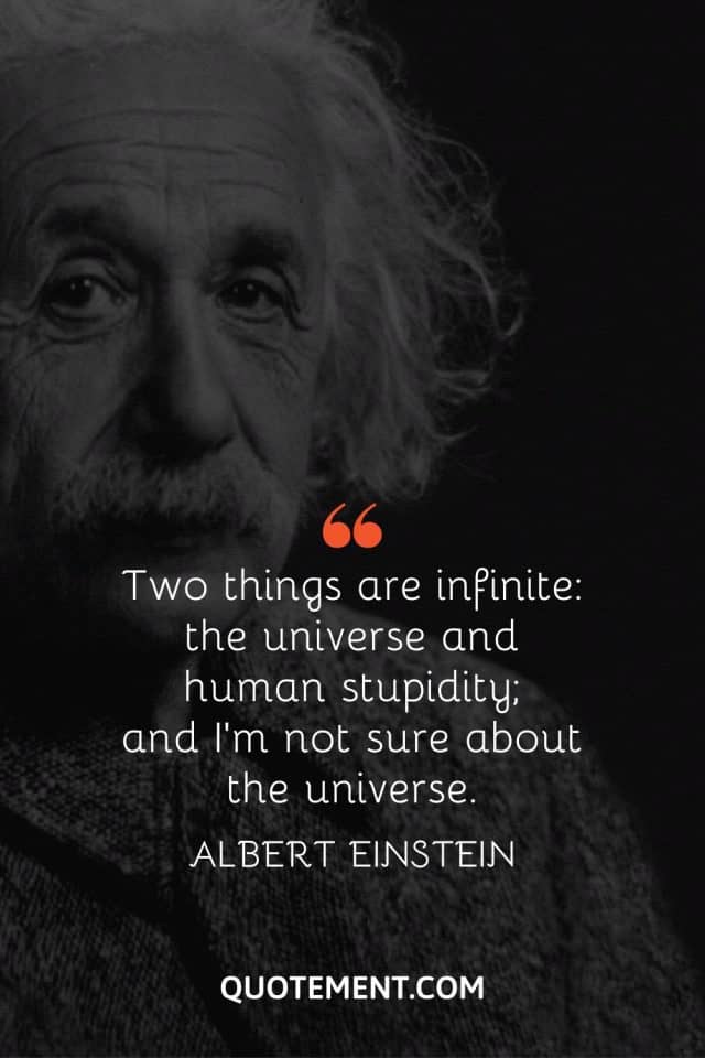 110 Amazing Albert Einstein Quotes To Think About