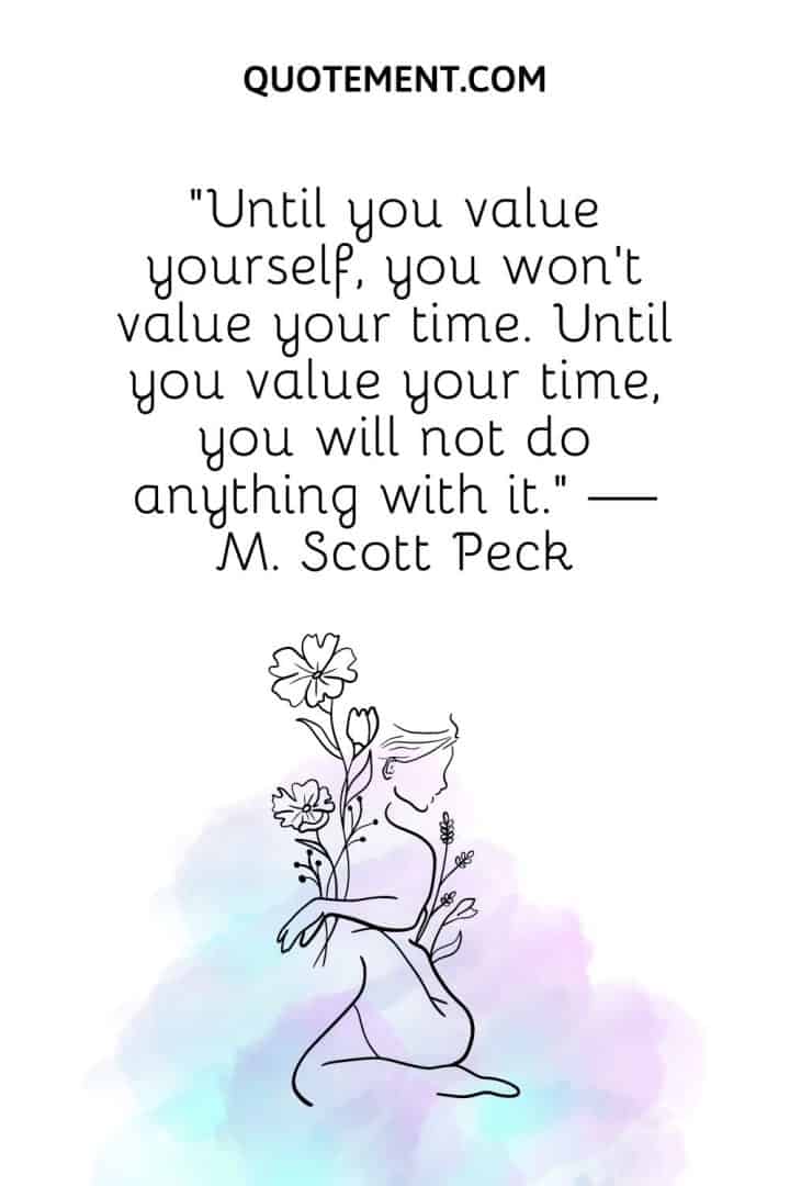 130 Know Your Worth Quotes To Remind You Of Your Greatness