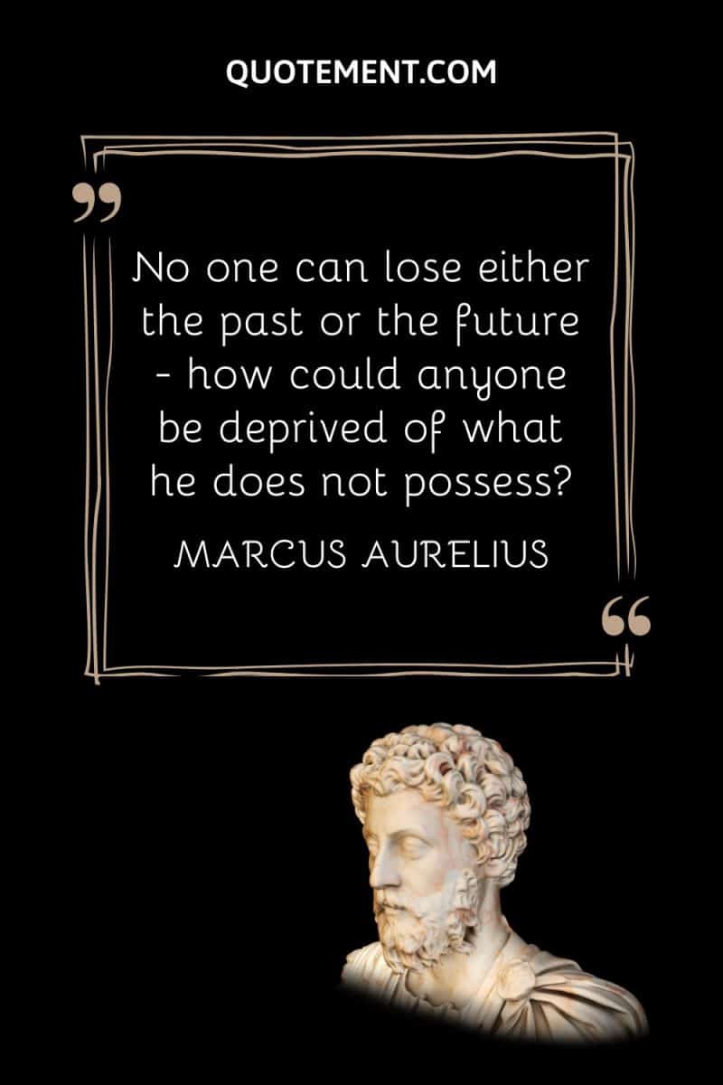 70 Marcus Aurelius Quotes To Change Your Outlook On Life