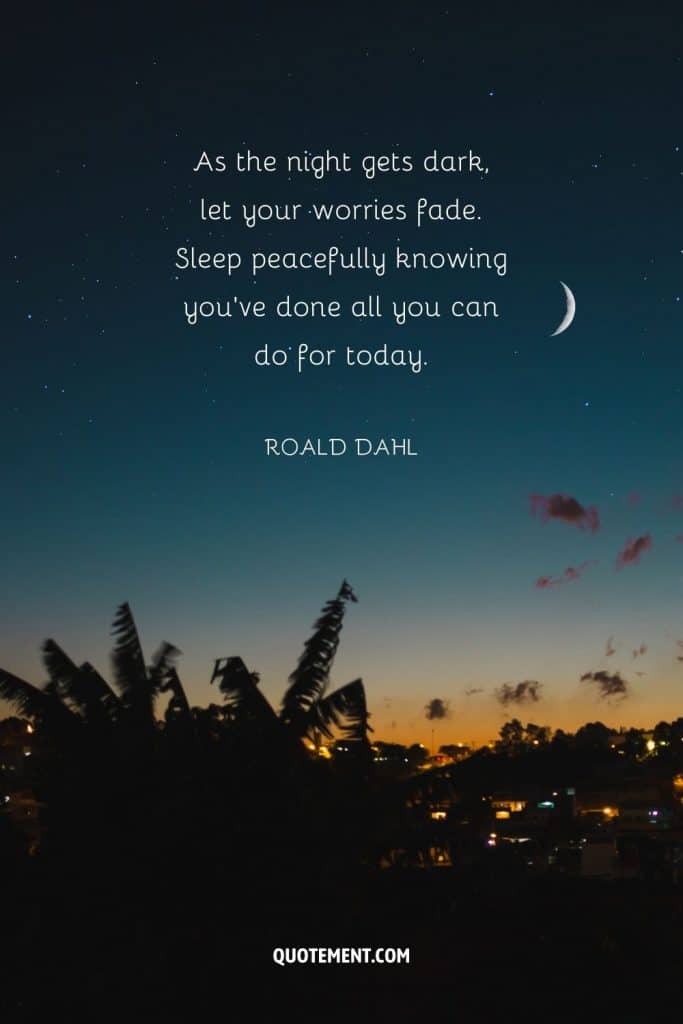 260 Beautiful Good Night Quotes To Carry You To Dreamland