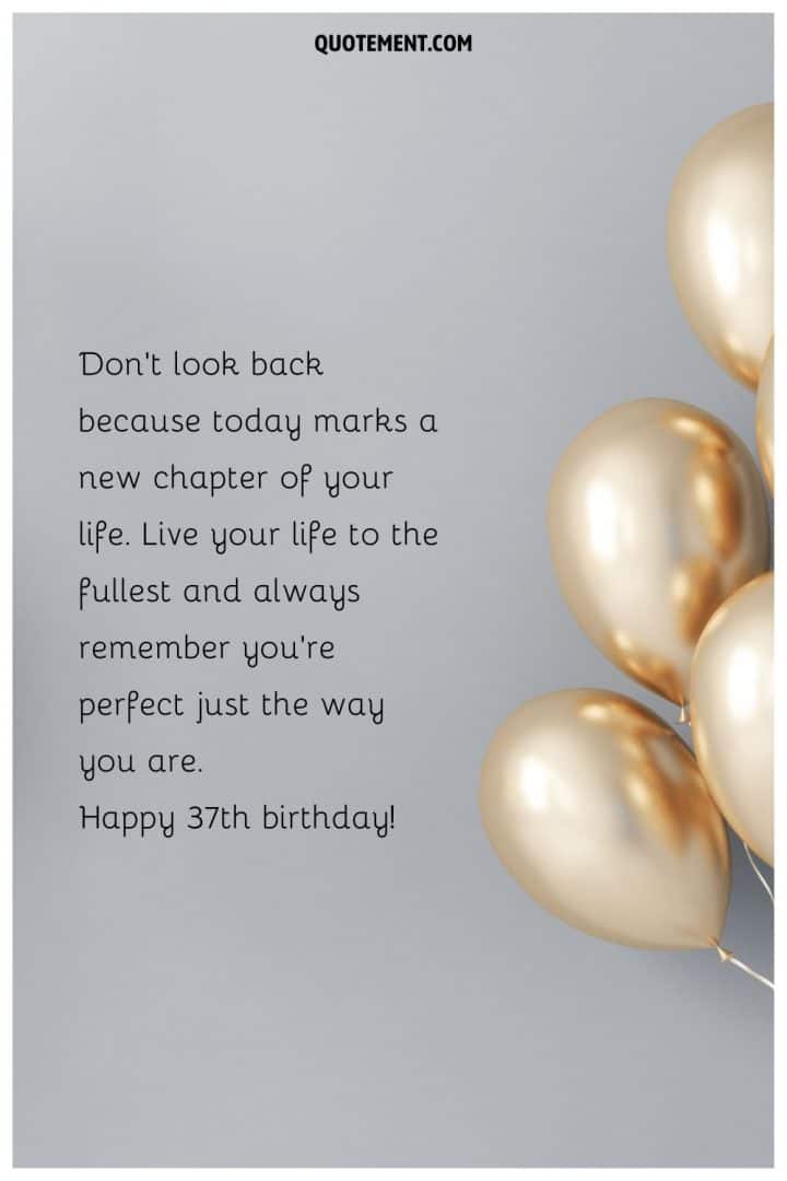 120 Happy 37th Birthday Wishes For Your Loved Ones