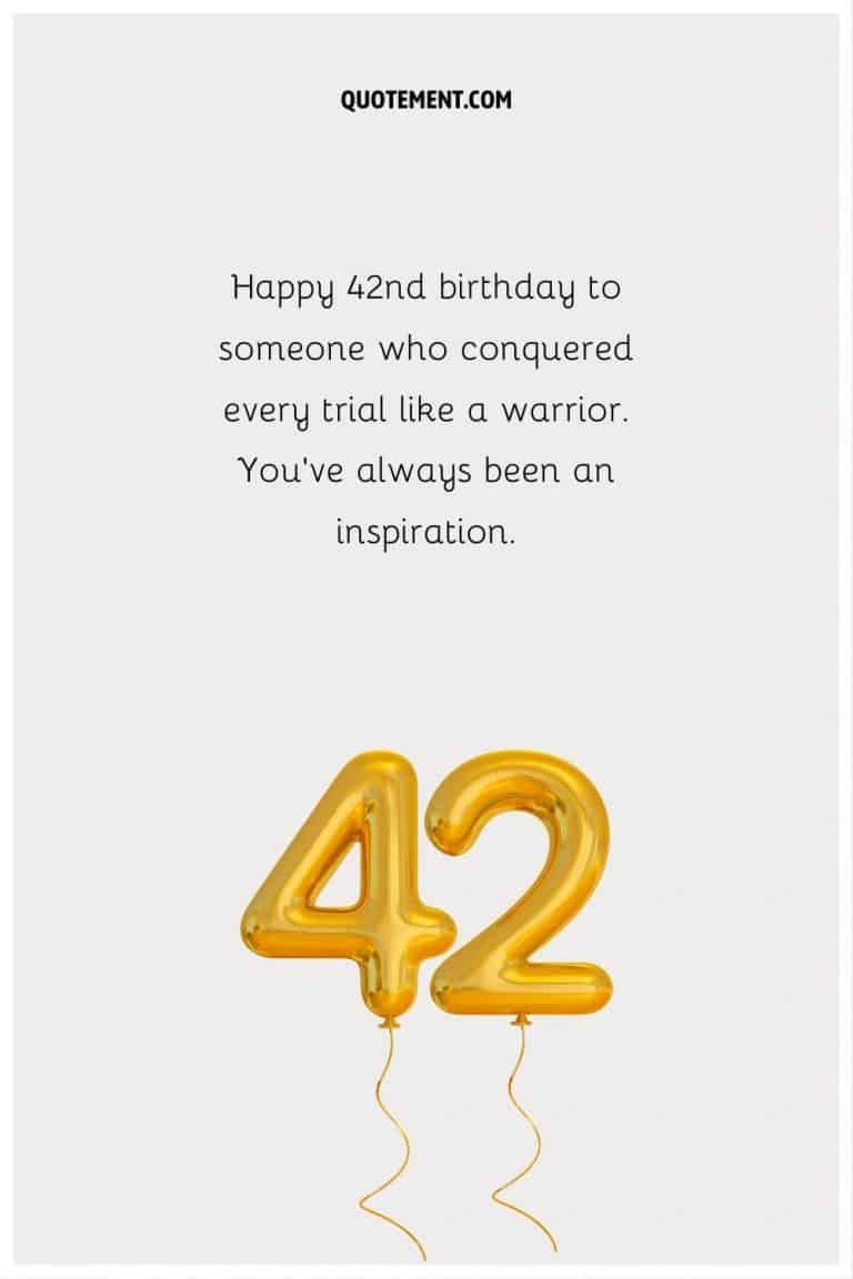 80 Ways To Say Happy 42nd Birthday And Make It Memorable
