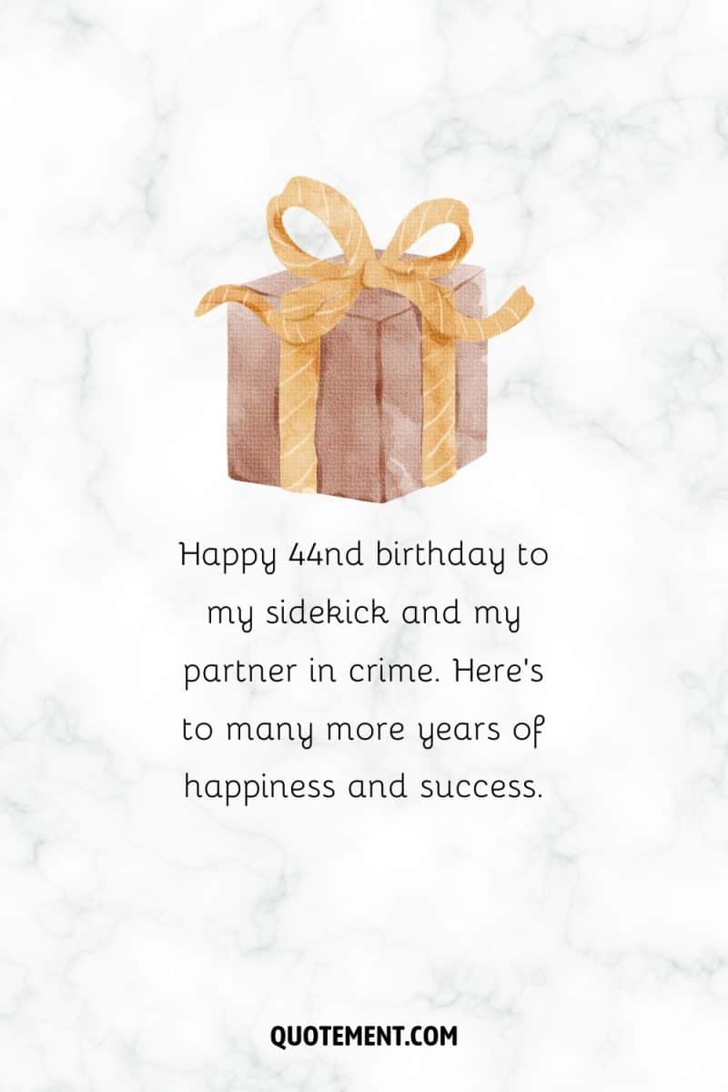 90 Loving Ways To Wish Somebody A Happy 44th Birthday