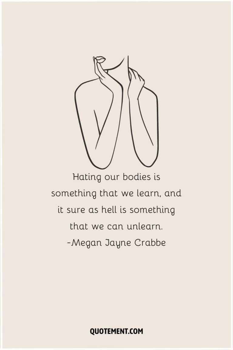 70 Body Positivity Quotes Because You're Divine & Perfect
