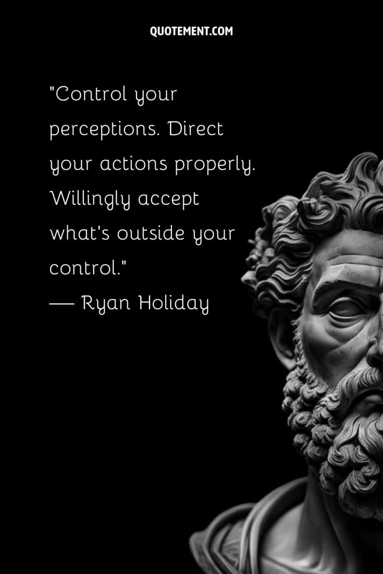 90 Best Stoic Quotes To Inspire And Strengthen You