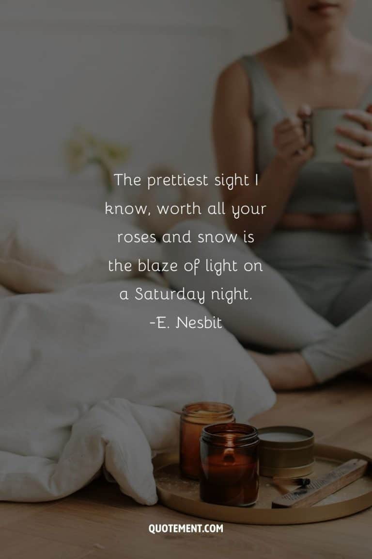 110 Greatest Saturday Motivation Quotes To Seize The Day