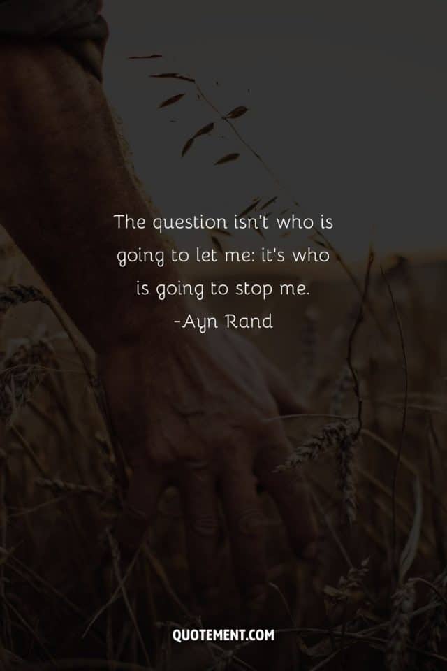 150 Empowering Badass Quotes To Take Life By The Horns