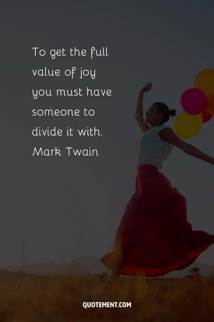 80 Inspiring Quotes On Joy To Turn Your Frown Upside Down