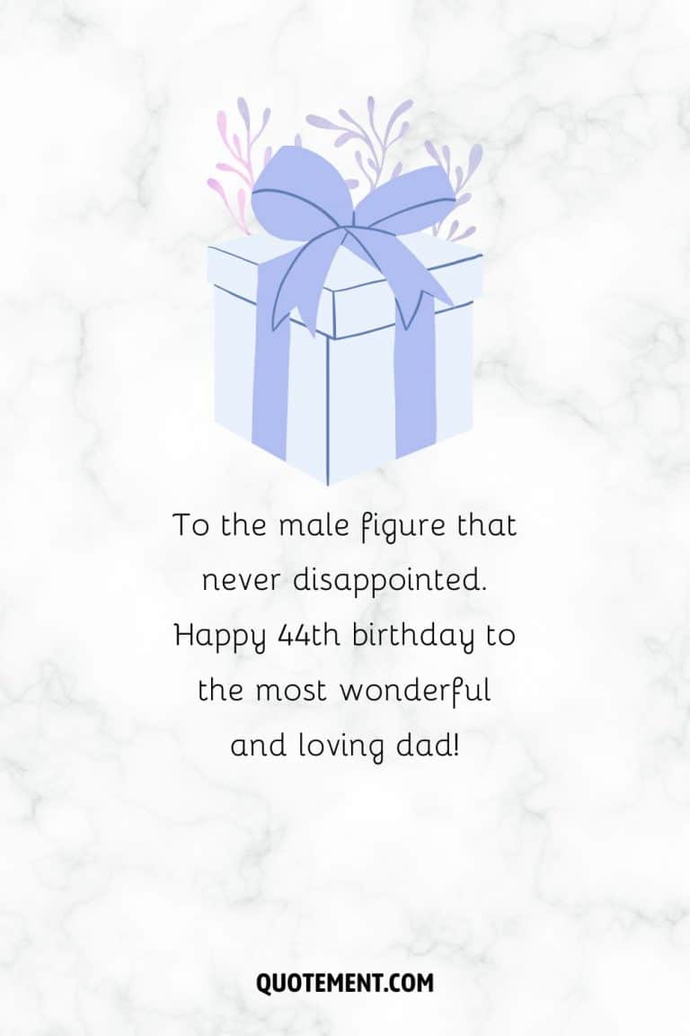 90 Loving Ways To Wish Somebody A Happy 44th Birthday
