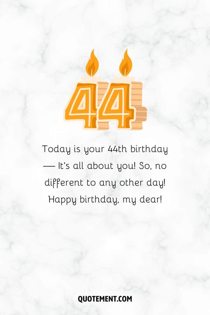 90 Loving Ways To Wish Somebody A Happy 44th Birthday