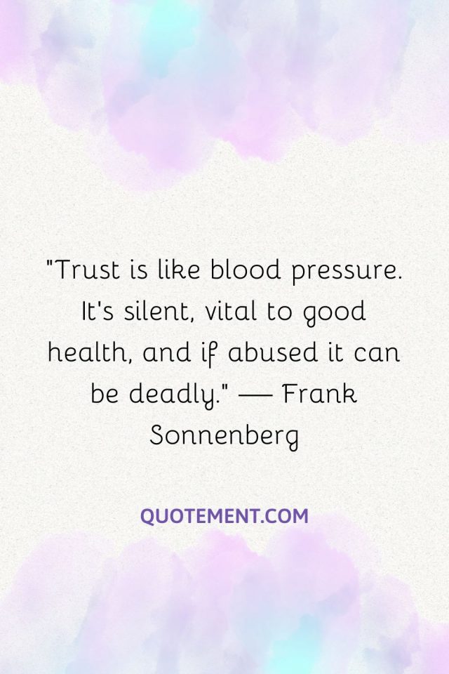 150 Best Trust Quotes To Help You Cope With Trust Issues