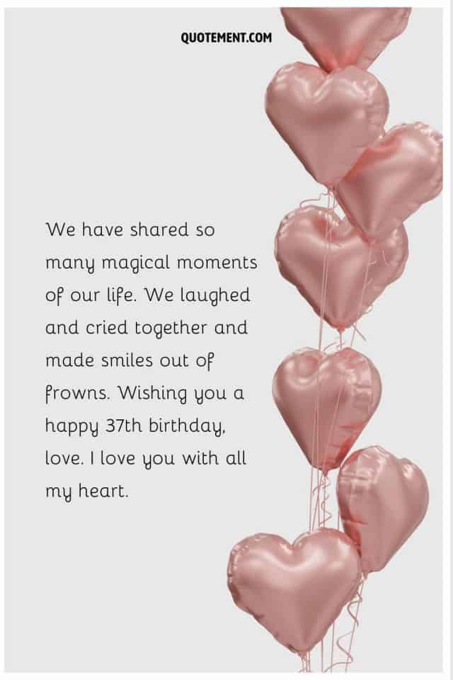 120 Happy 37th Birthday Wishes For Your Loved Ones