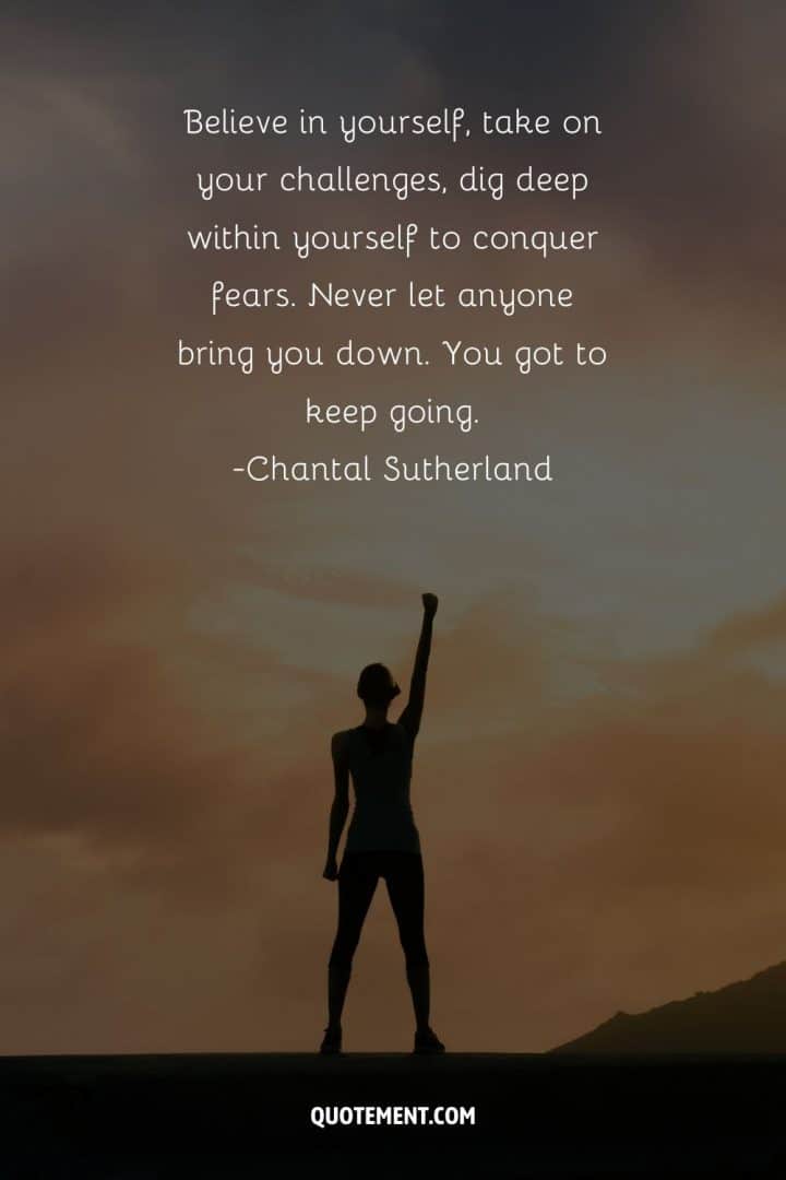 160 Believe In Yourself Quotes To Bask In Your Confidence