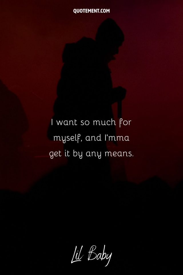 130 Lil Baby Quotes To Hype You Up