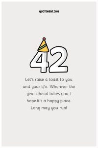 80 Ways To Say Happy 42nd Birthday And Make It Memorable