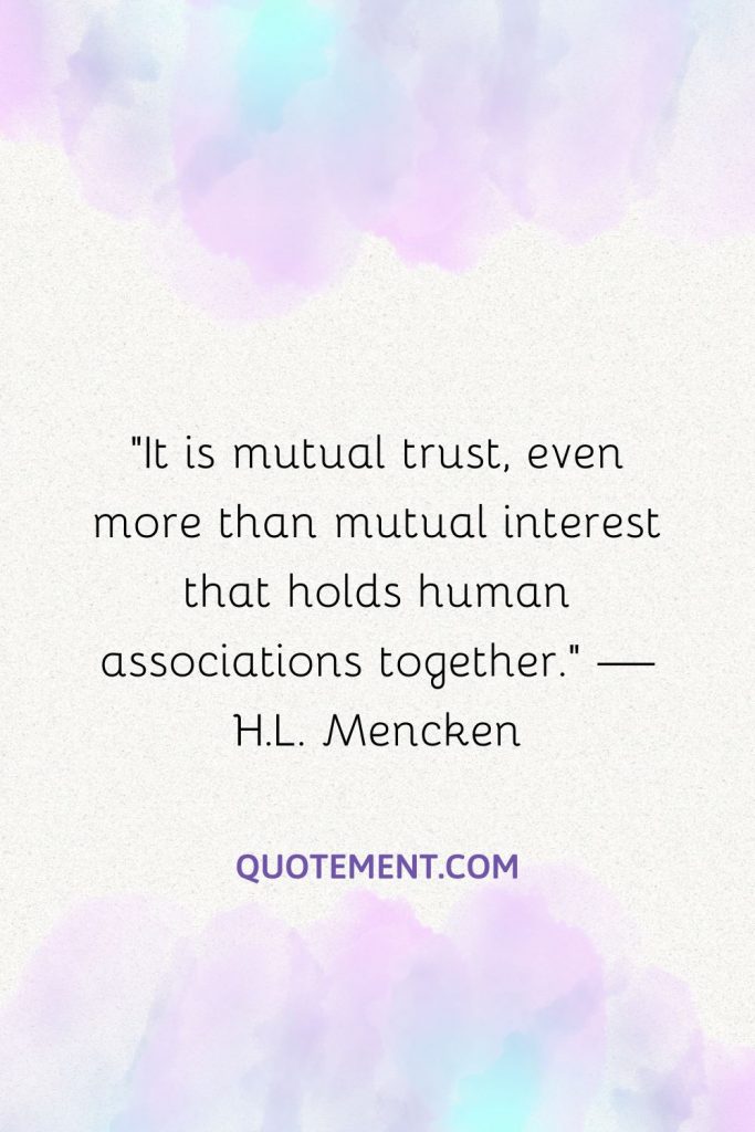 150 Best Trust Quotes To Help You Cope With Trust Issues