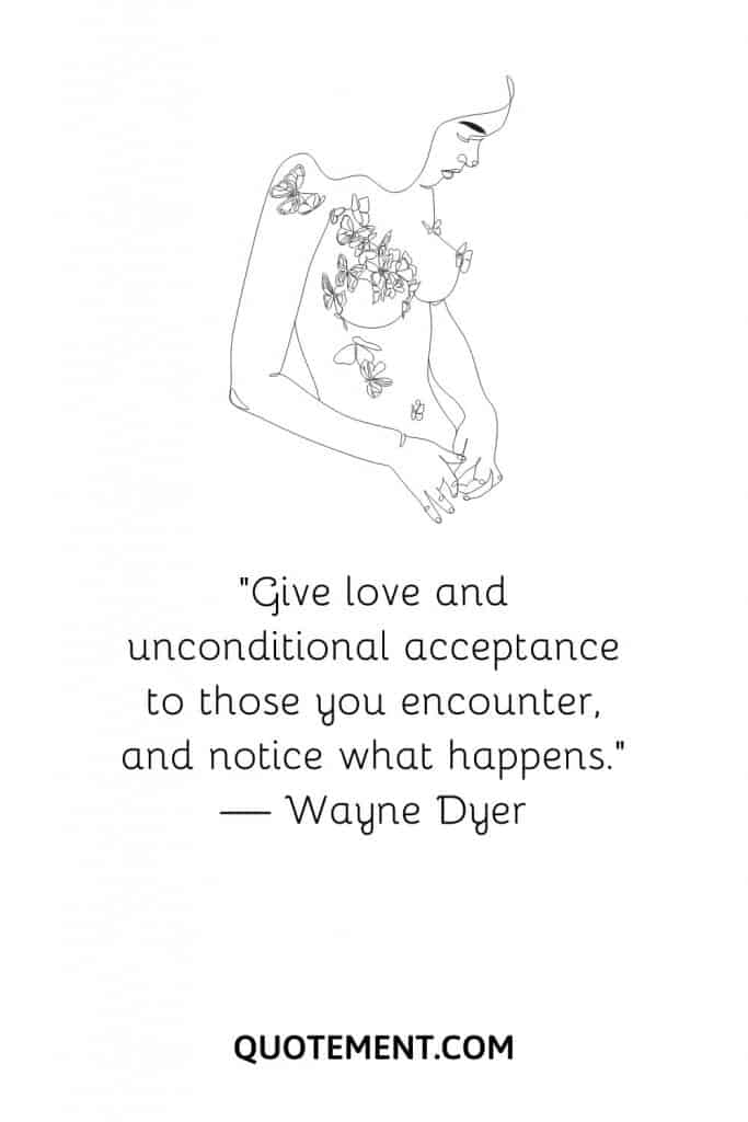 130 Wise Acceptance Quotes To Help You Grow And Prosper