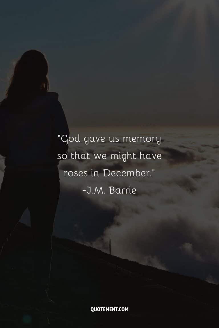 160 Memory Quotes That Will Help You Reflect On Past