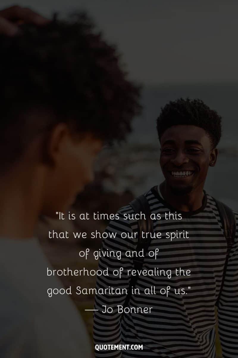 160 Best Brotherhood Quotes To Forge The Strongest Bonds