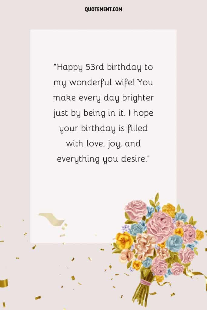 100 Ways To Say Happy 53rd Birthday & Warm Their Heart