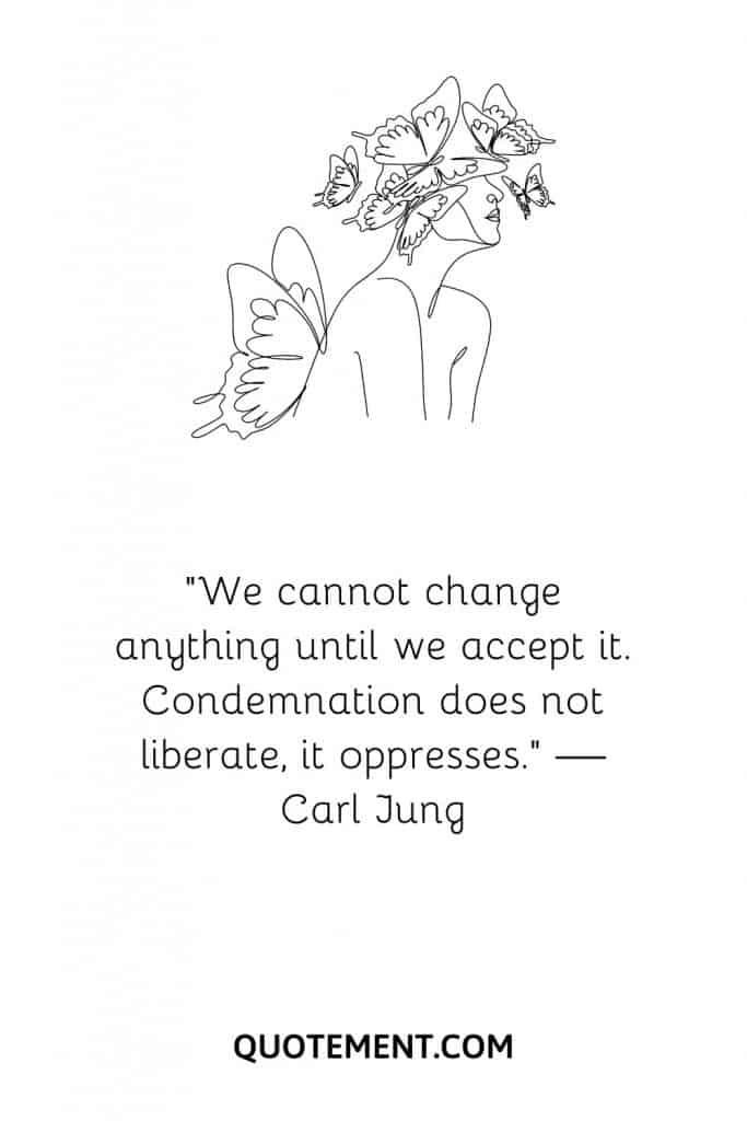 130 Wise Acceptance Quotes To Help You Grow And Prosper