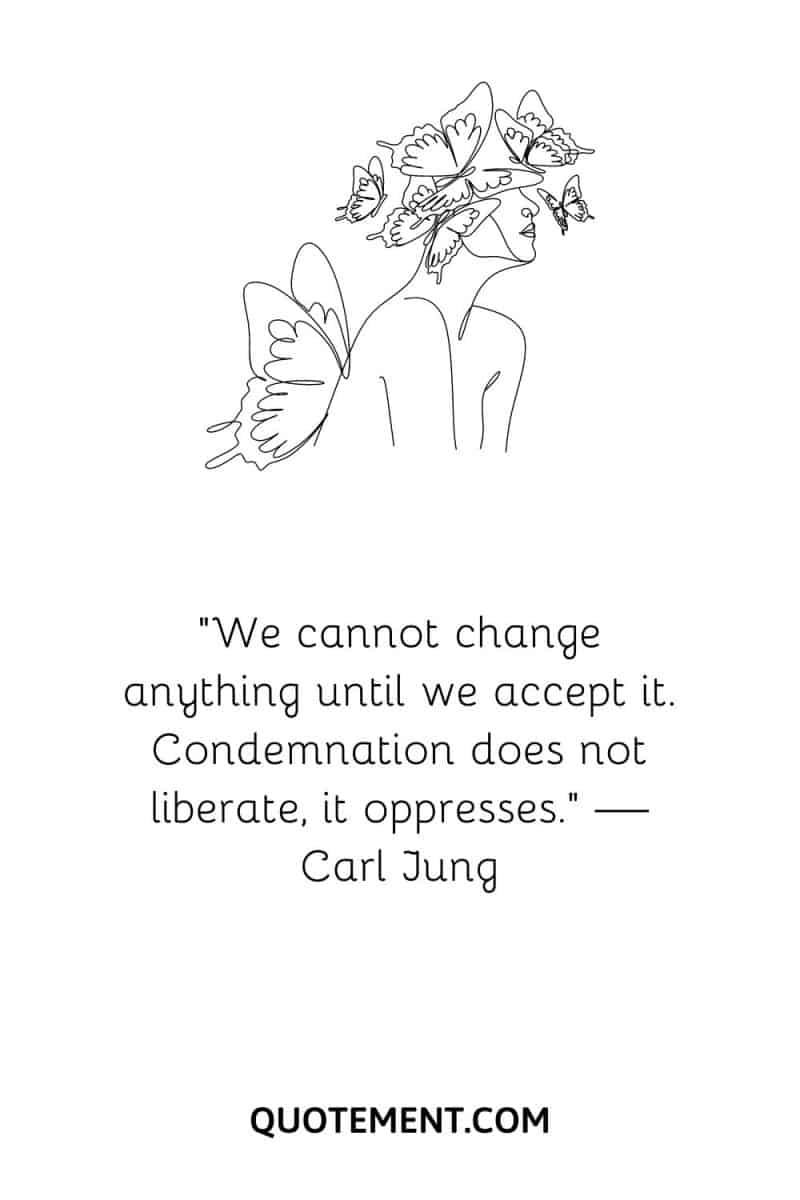 130 Wise Acceptance Quotes To Help You Grow And Prosper