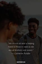160 Best Brotherhood Quotes To Forge The Strongest Bonds