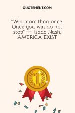 160 Winning Quotes To Celebrate Your Achievements