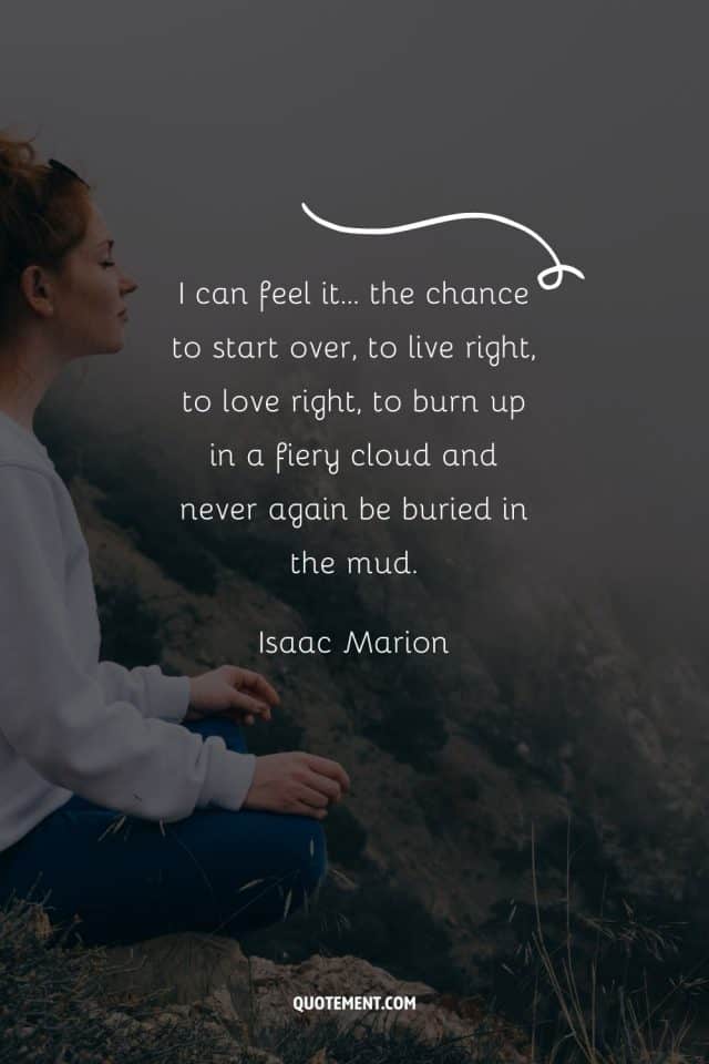 150 Starting Over Quotes To Inspire Your Journey Of Renewal