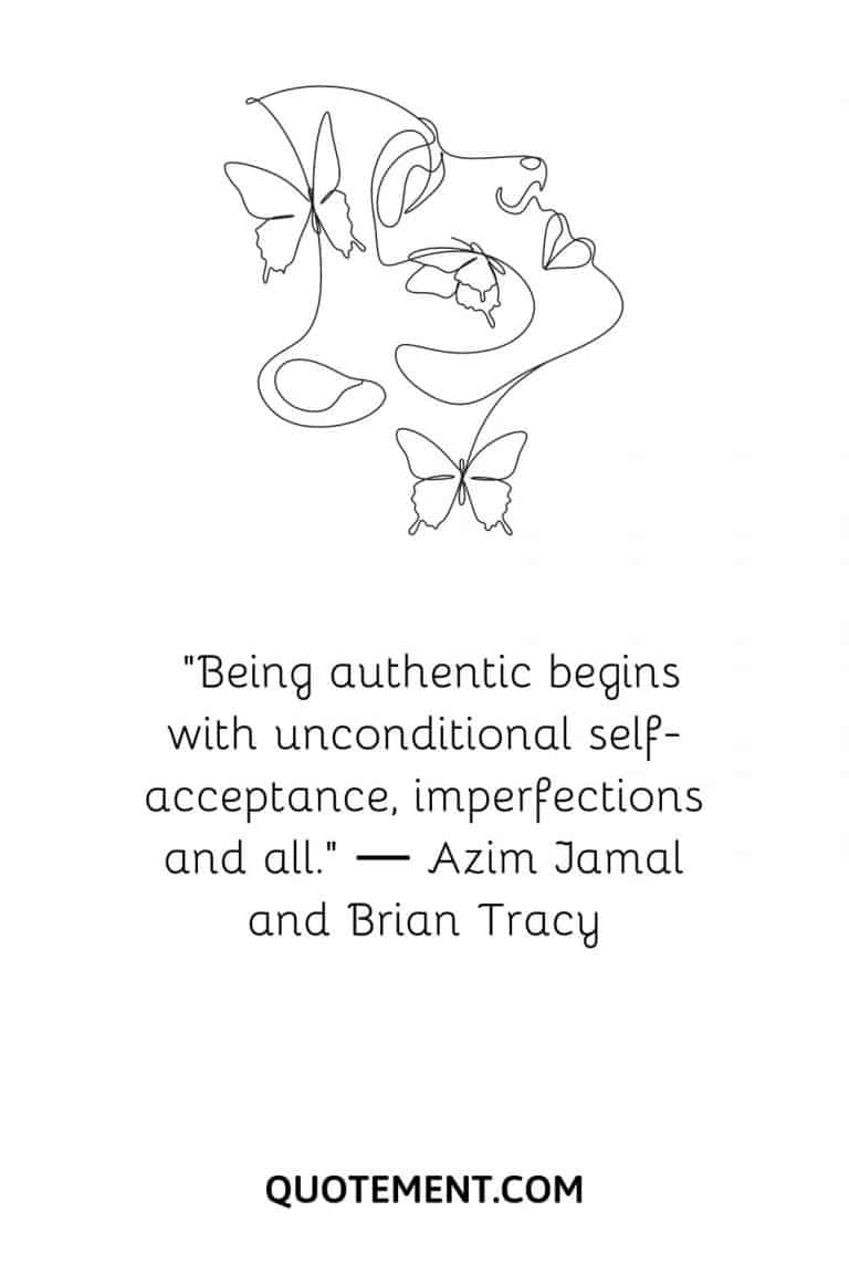 130 Wise Acceptance Quotes To Help You Grow And Prosper