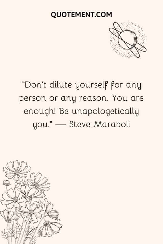 130 Motivational You Are Enough Quotes To Know Your Worth