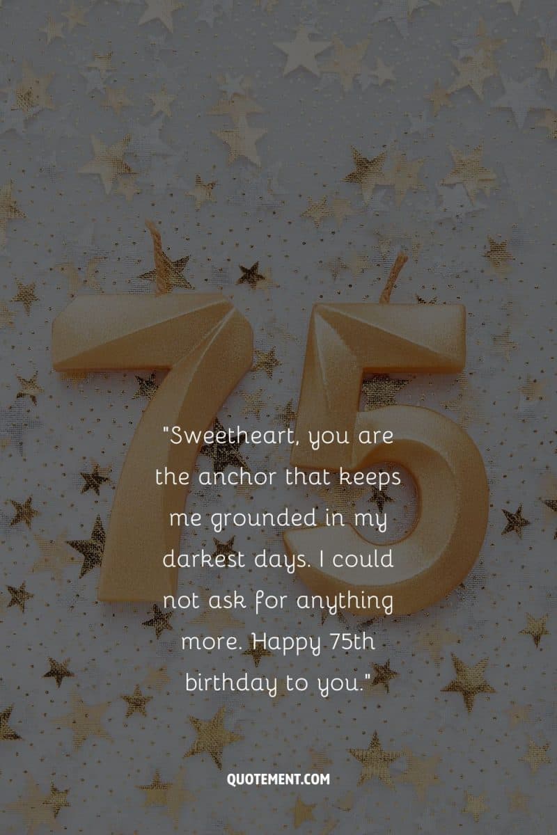 140 Happy 75th Birthday Wishes Honoring A Life Well-Lived