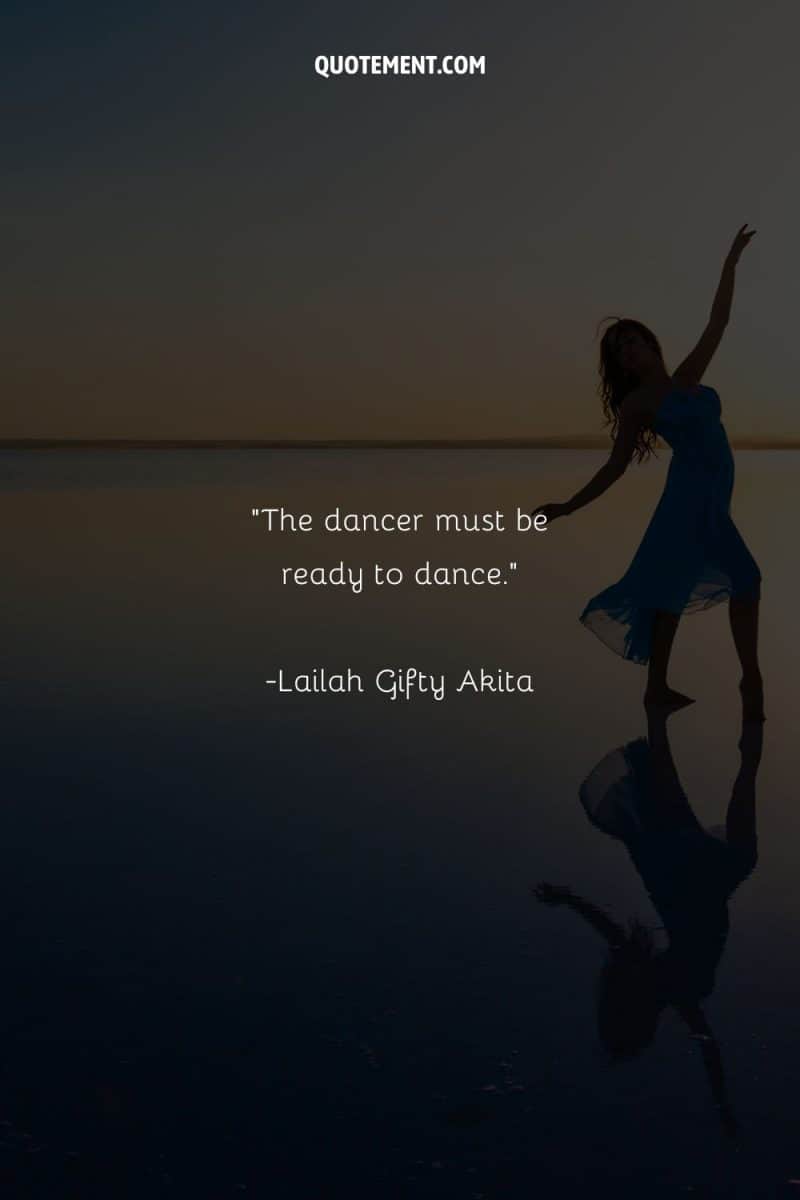 120 Dance Quotes To Inspire Your Inner Dancer