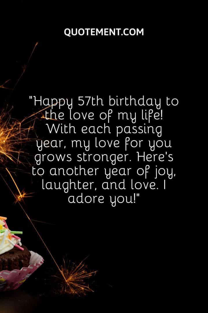 90 Happy 57th Birthday Wishes To Honor The Ones We Love