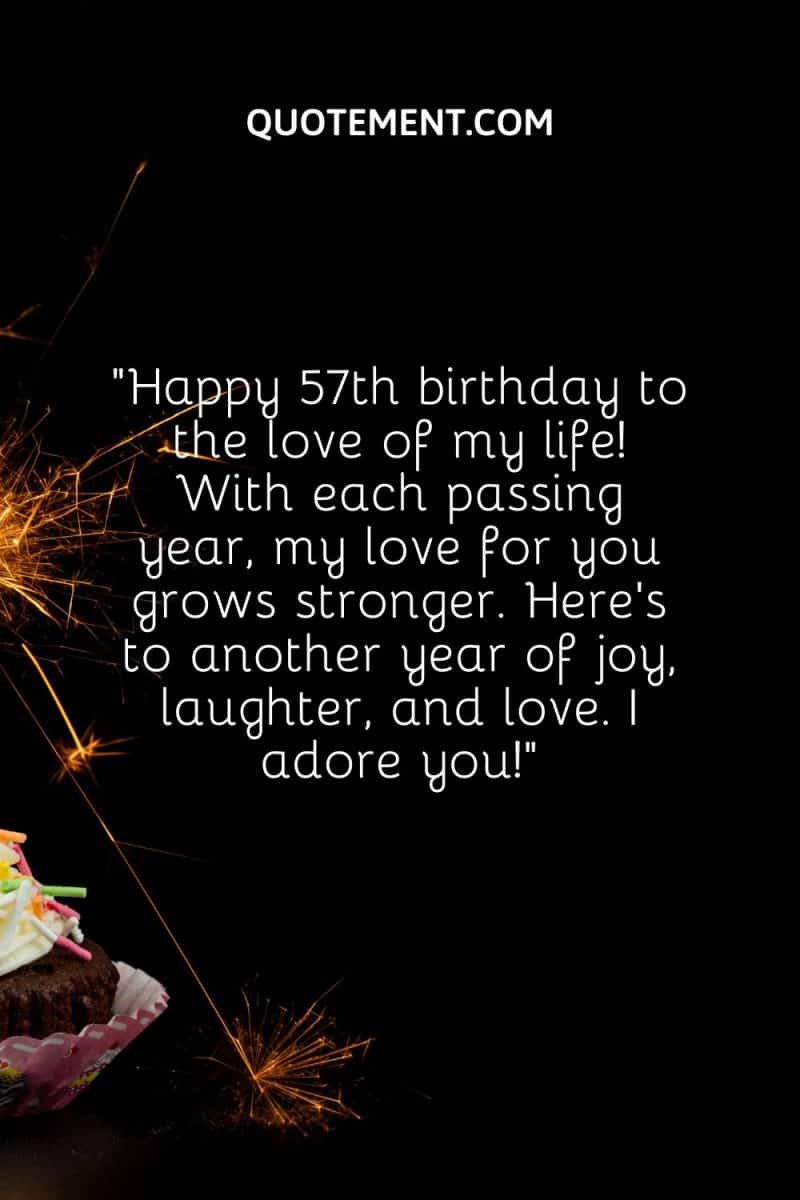 90 Happy 57th Birthday Wishes To Honor The Ones We Love